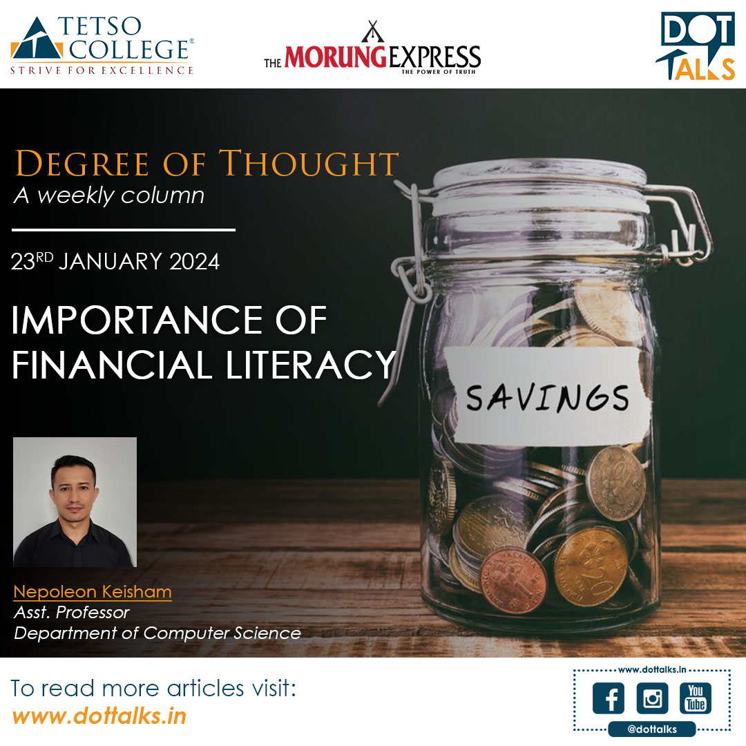 Importance of Financial Literacy – Nepoleon Keisham, Assistant ...